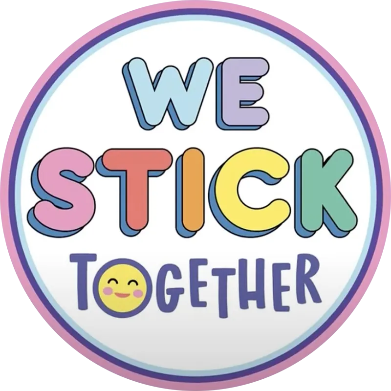 We Stick Together